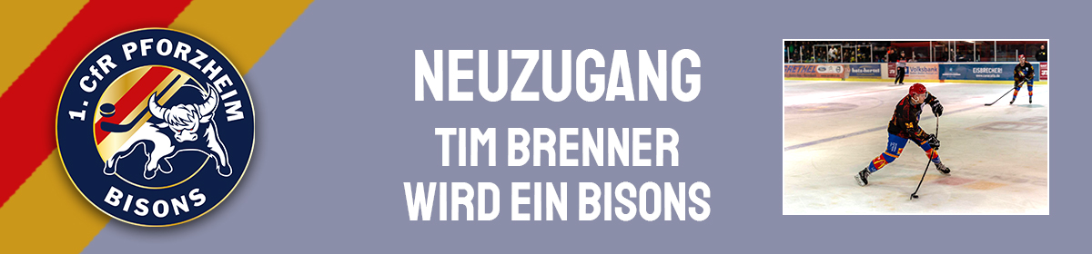 Neuzugang aus Zweibrücken – Tim Brenner wird ein Bison – Pforzheim Bisons